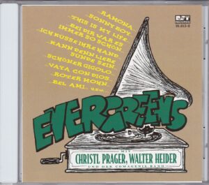 Evergreens mit Christl Prager und Walter Heider - radiowienerlied.at