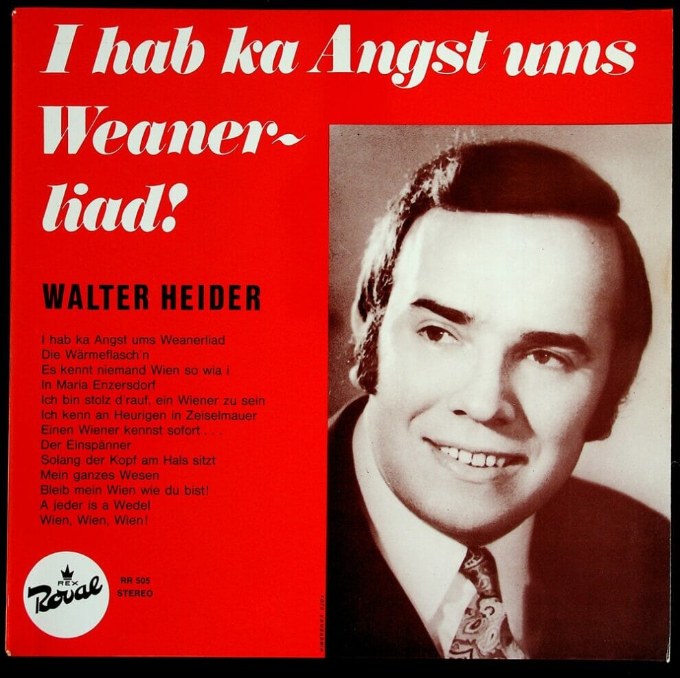 LP: Walter Heider-I hab ka Angst ums Weanaliad - radiowienerlied.at