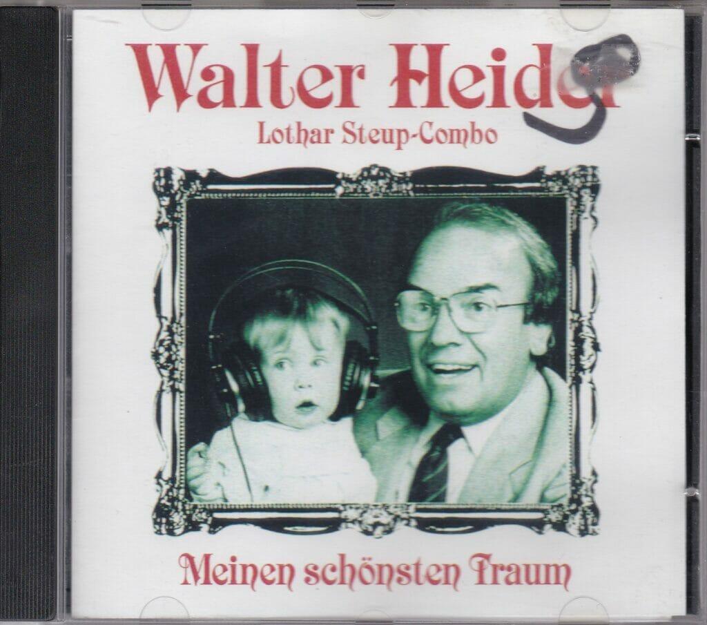 CD Walter Heider- Mein schönster Traum - radiowienerlied.at